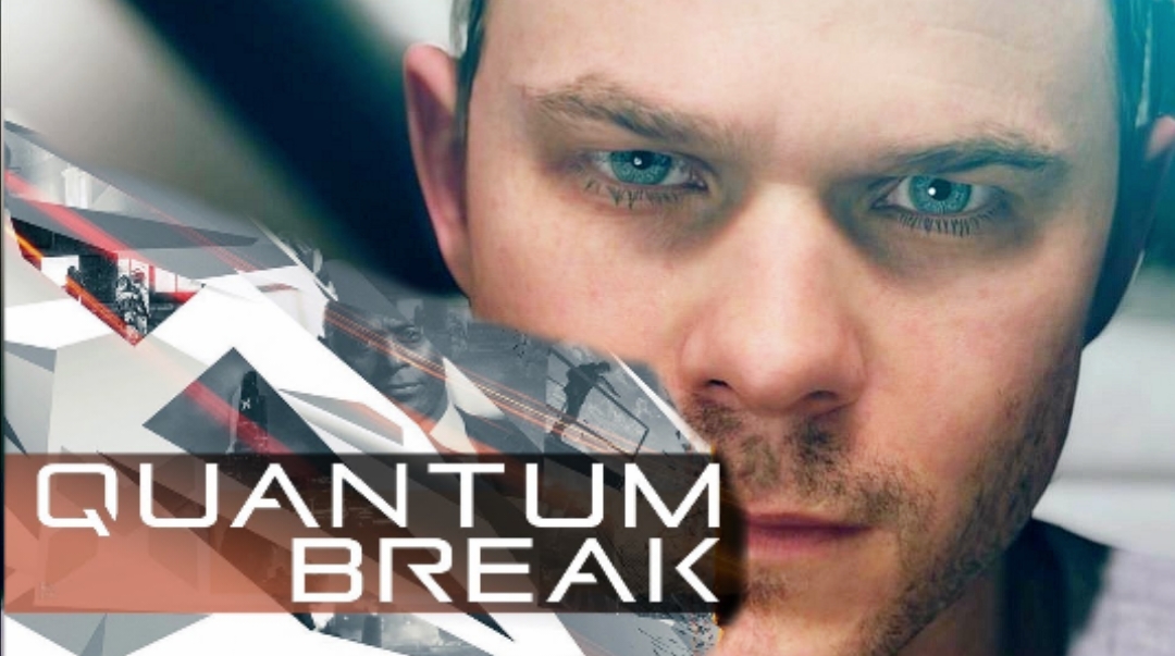 Quantum Break