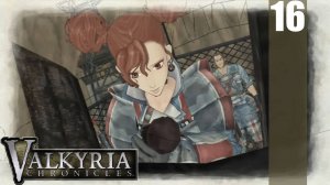 (PC) Valkyria Chronicles Прохождение на русском