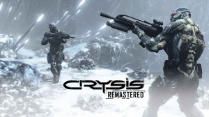 Crysis Remastered