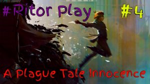 A Plague Tale Innocence