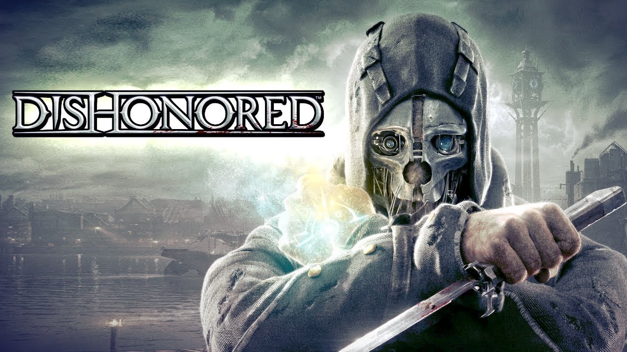 Dishonored