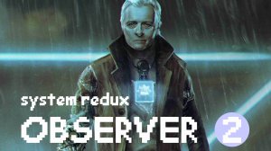 Observer: System Redux