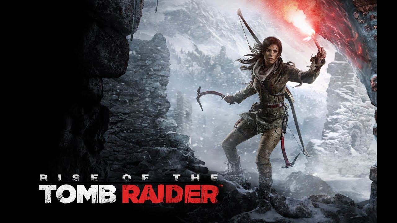 Rise of The TOMB RAIDER