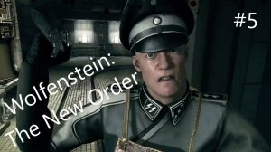 Wolfenstein The New Order