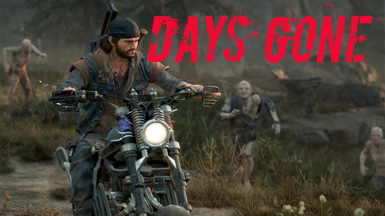 Days Gone (Жизнь После)