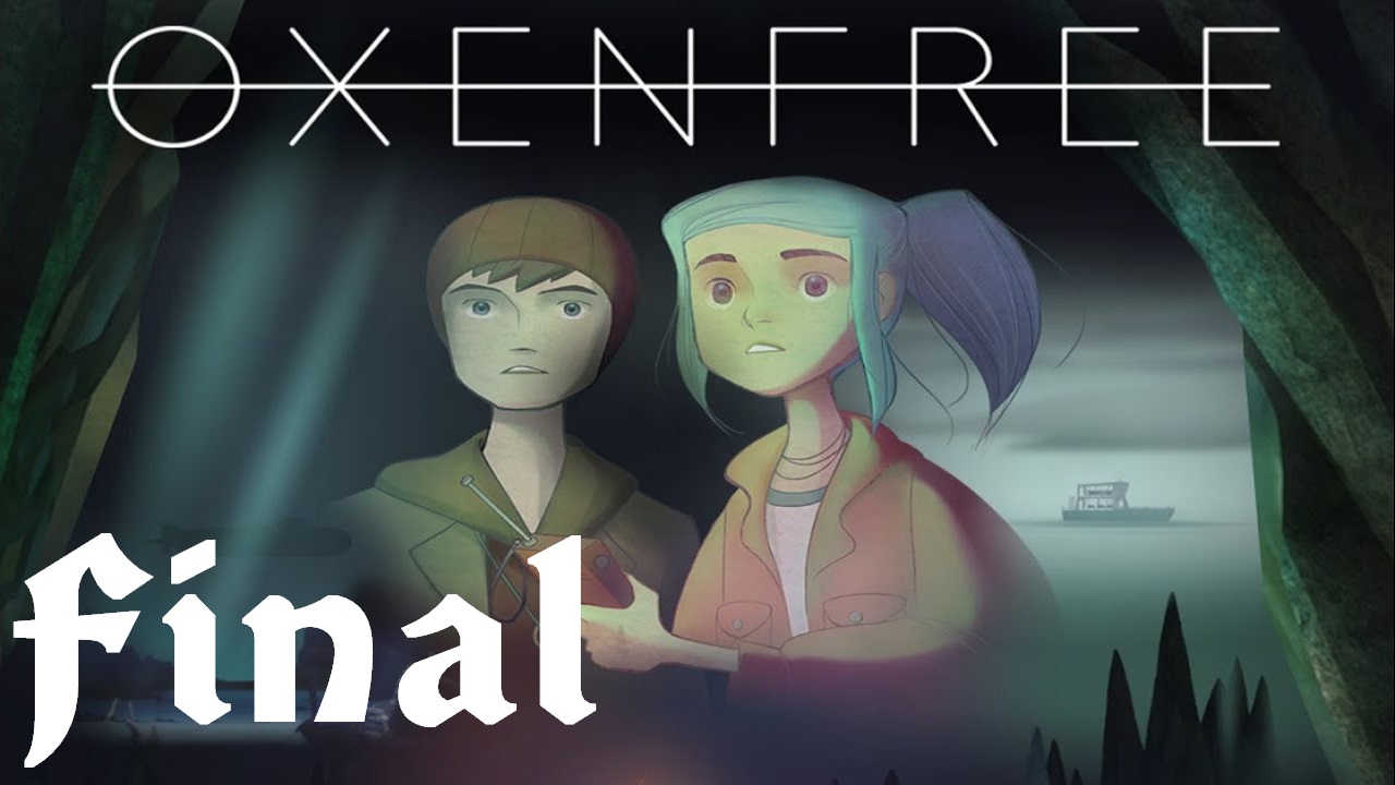 Oxenfree (Завершено)