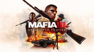 Mafia 3 Definitive Edition