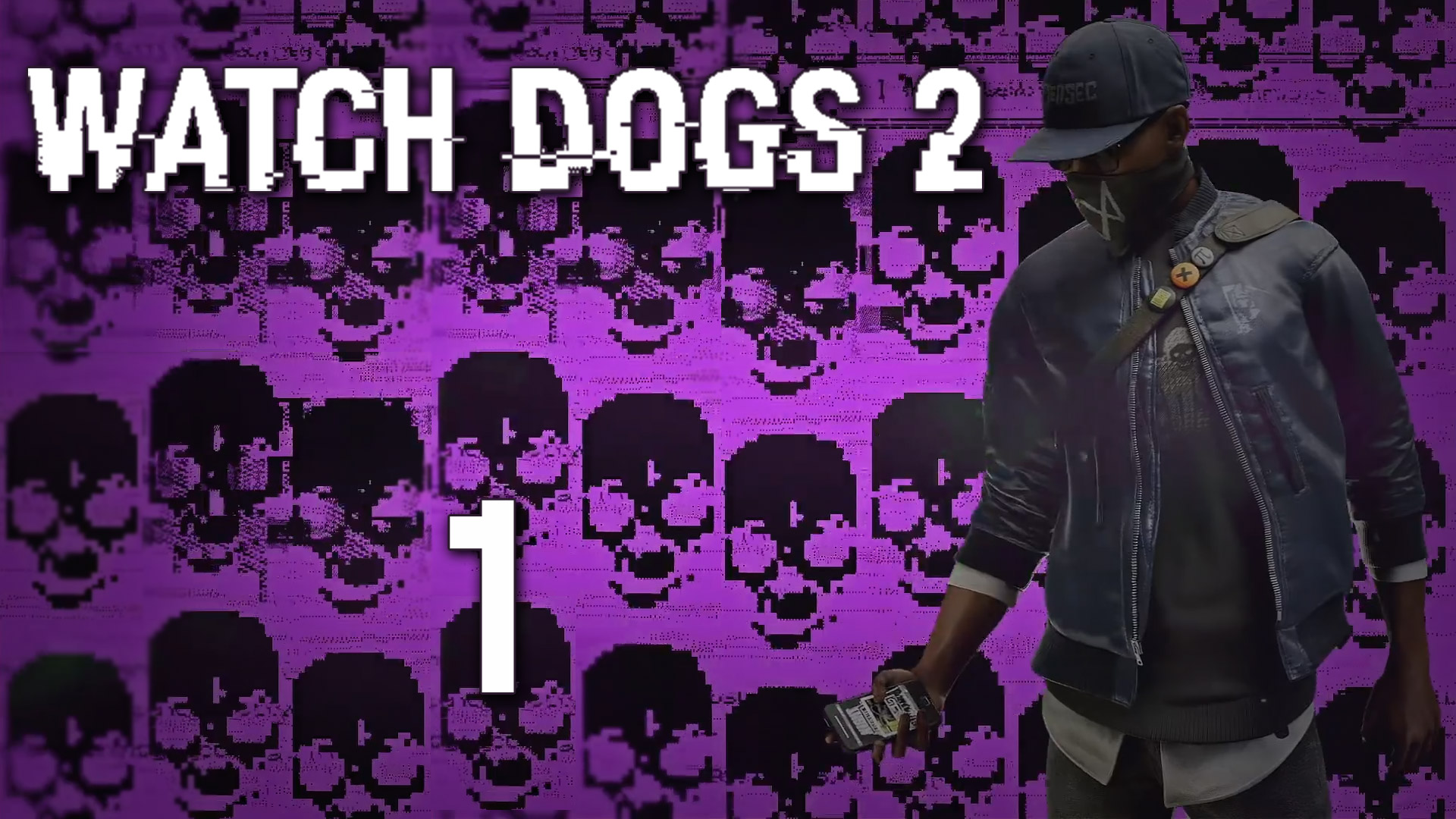 Watch Dogs 2 - Прохождение игры на русском | PC (2016 г.)