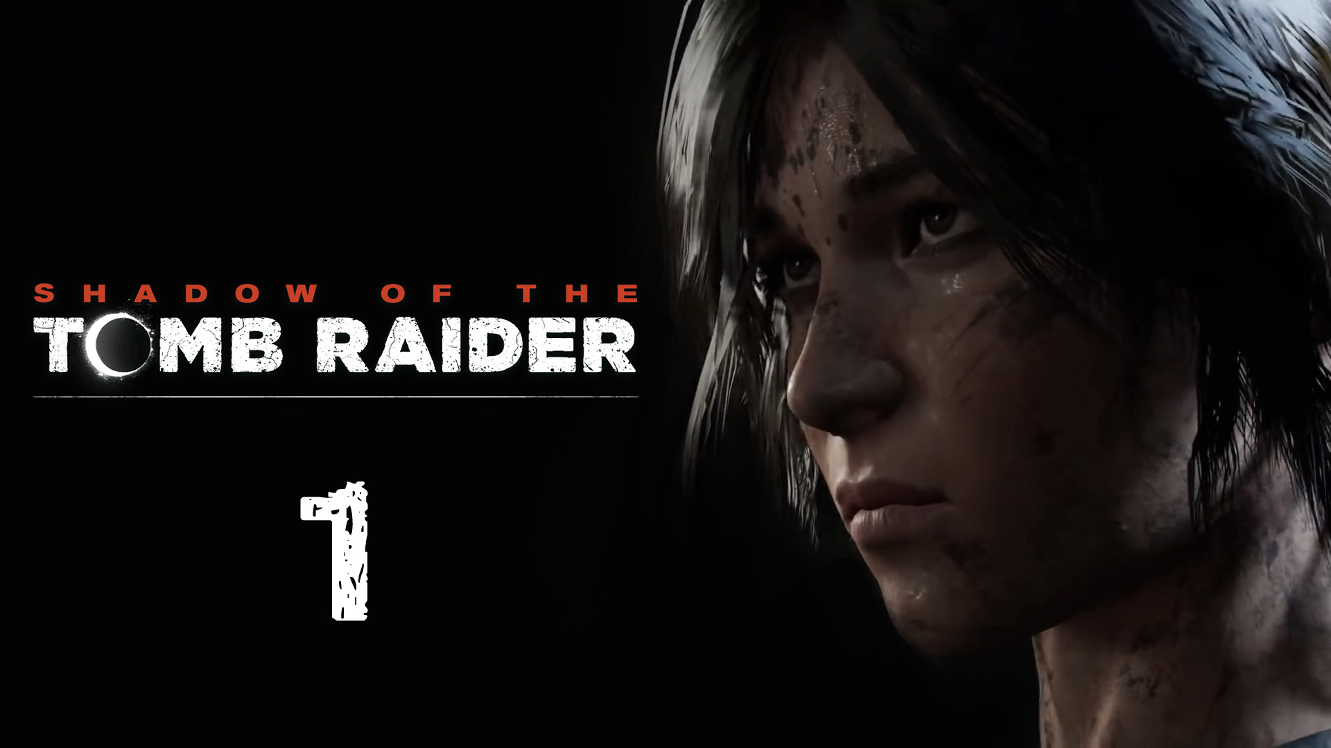 Shadow of the Tomb Raider - Прохождение игры на русском | PC (2019 г.)