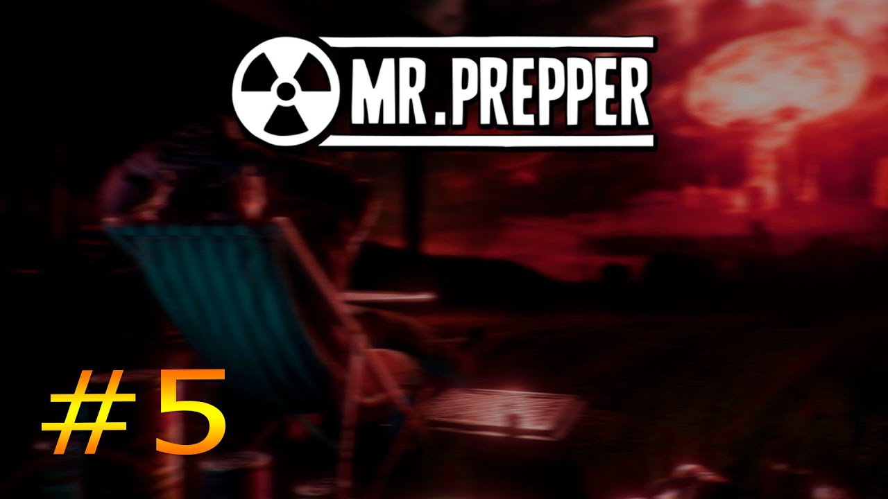 Mr. Prepper. – смотреть онлайн все 5 видео от Mr. Prepper. в хорошем  качестве на RUTUBE