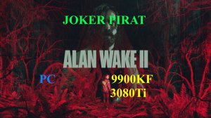 Прохождение игры Alan Wake 2 (PC)