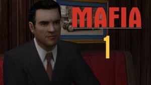 Mafia 1 / Мафия 1 (Классическая версия, Classic) - Прохождение игры на русском | PC (2020 г.)