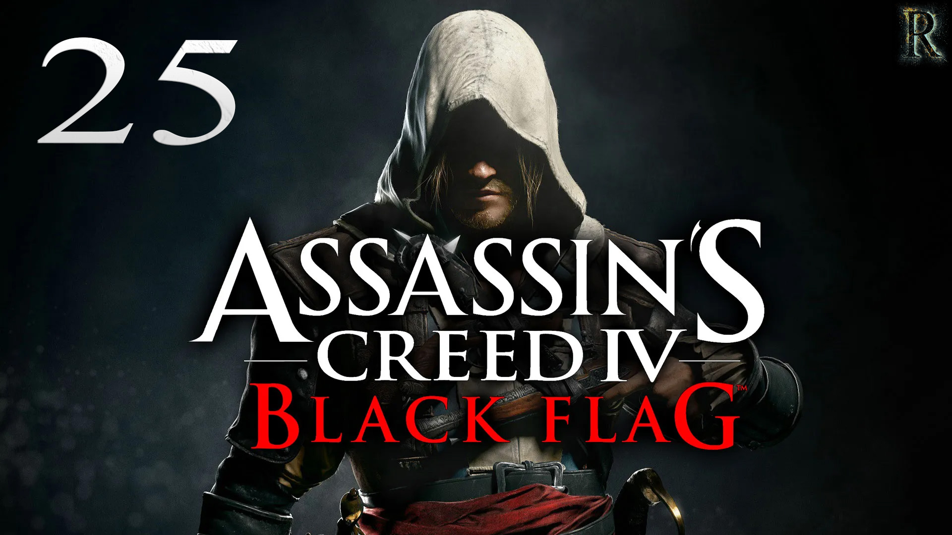 Assassin′s Creed IV Black Flag – смотреть онлайн все 25 видео от Assassin′s  Creed IV Black Flag в хорошем качестве на RUTUBE