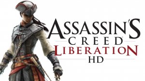 Assassin’s Creed III: Liberation Remastered