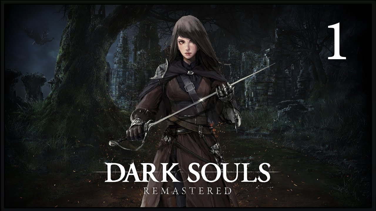 DARK SOULS: REMASTERED