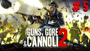 Прохождение Guns, Gore and Cannoli 2