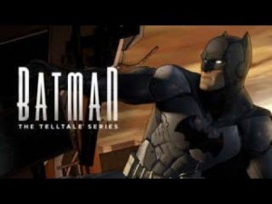 Batman: The Telltale Series