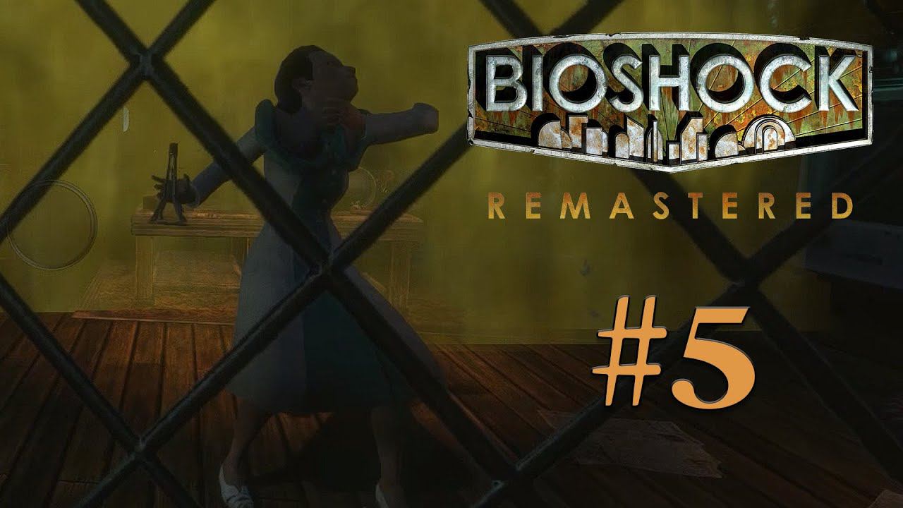 Прохождение Bioshock Remastered