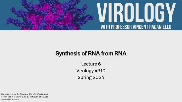 Prof. Vincent Racaniello′s Virology Lectures 2024 (MicrobeTV)