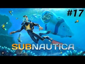 Subnautica