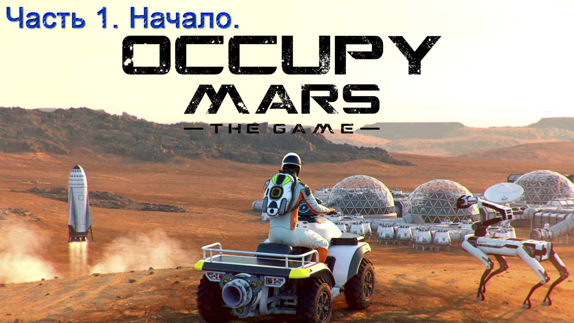 Occupy Mars The Game