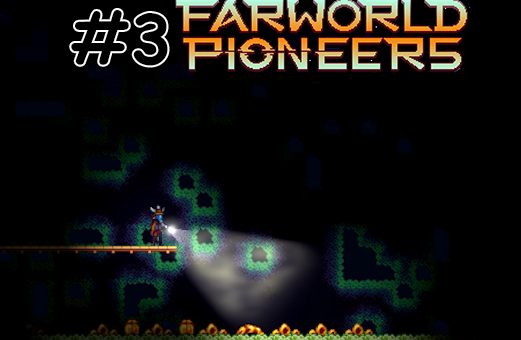 || Farworld Pioneers ||