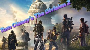 Tom Clancy’s The Division 2