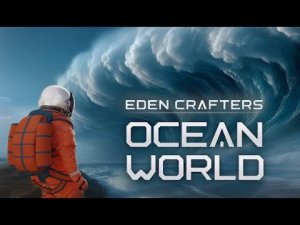 Eden Crafters: Ocean World