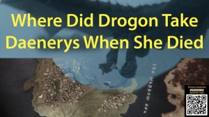 Where Did Drogon Take Daenerys When She Died
