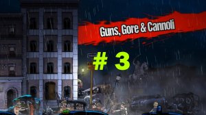 Guns, Gore &amp; Cannoli