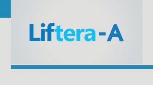 Liftera-A, Liftera-V и Futera Dots (ASTERASYS)