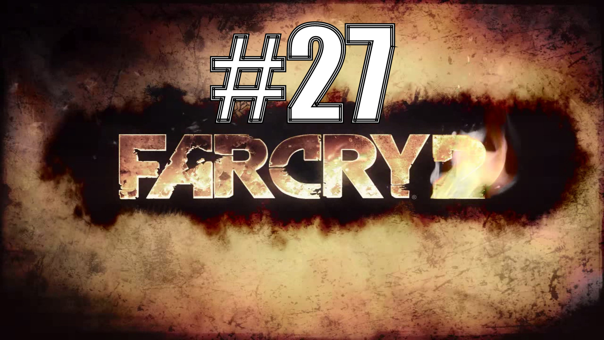 Far Cry 2 Прохождение