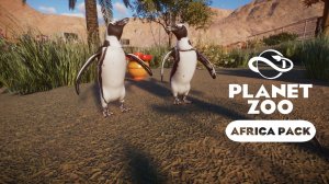 Planet Zoo: DLC Africa pack