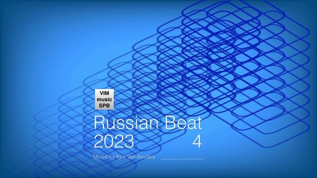 Russian Beat - Mix 4