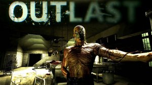 Outlast