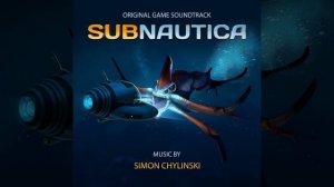 Саундтреки из Subnautica