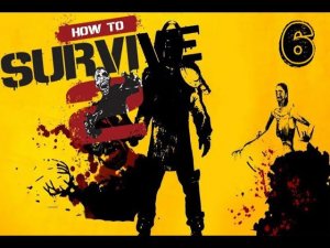 How To Survive 2