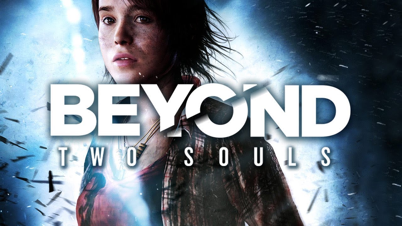 Beyond Two Souls