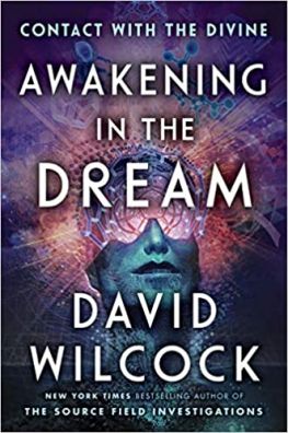 Дэвид Уилкок ﹥ Книги ﹥ Пробуждение во сне Контакт с Божественным.
