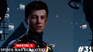 Marvel’s Spider-Man Remastered [Завершён]