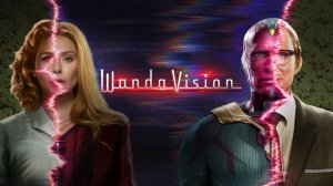 Ванда/Вижн | WandaVision - 1 сезон