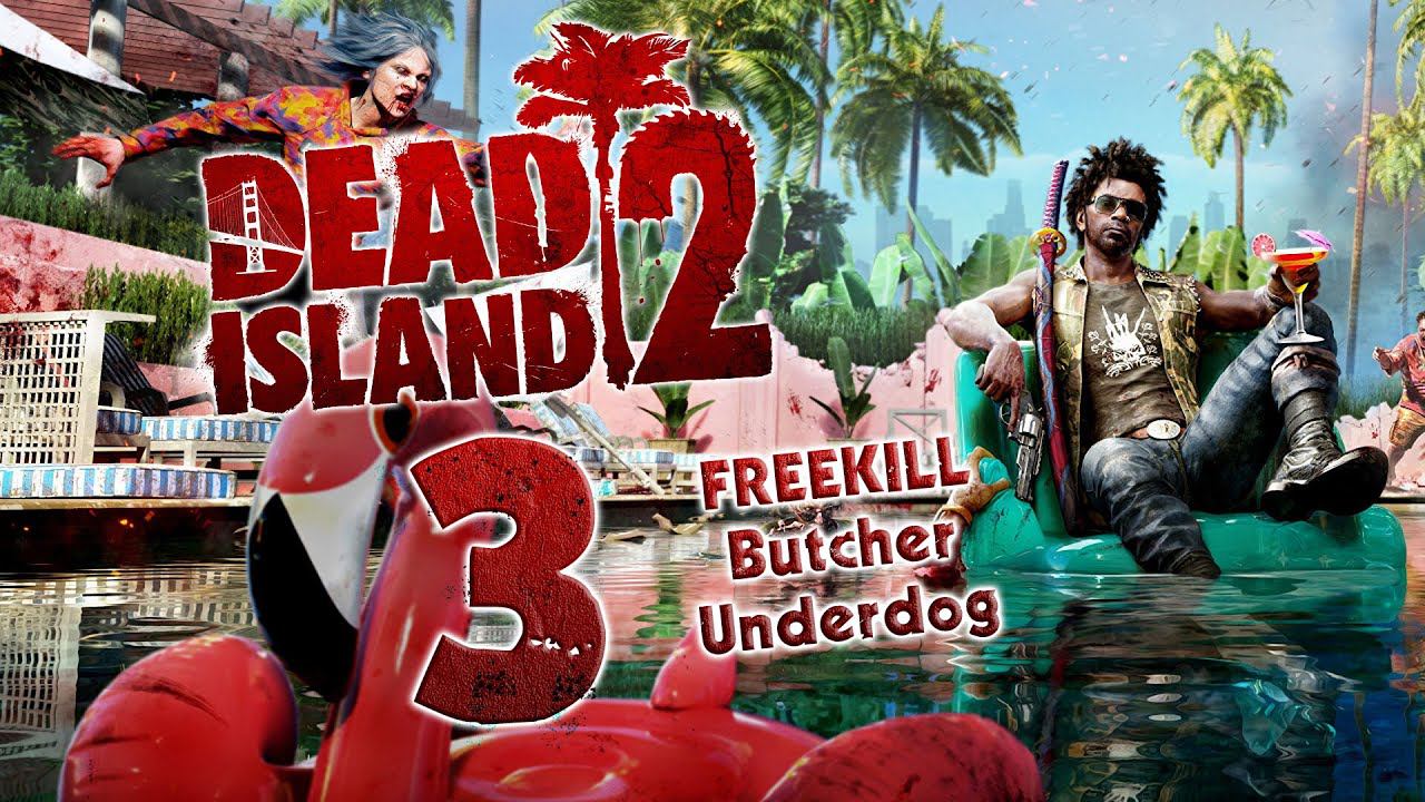 DEAD ISLAND 2