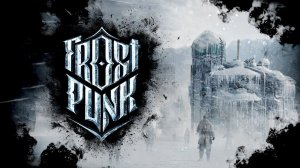 Frostpunk