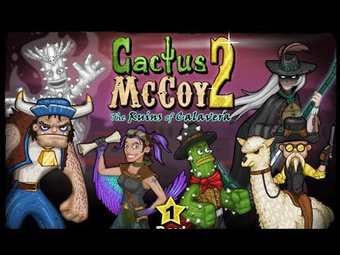 Cactus McCoy 2: The Ruins of Calavera.