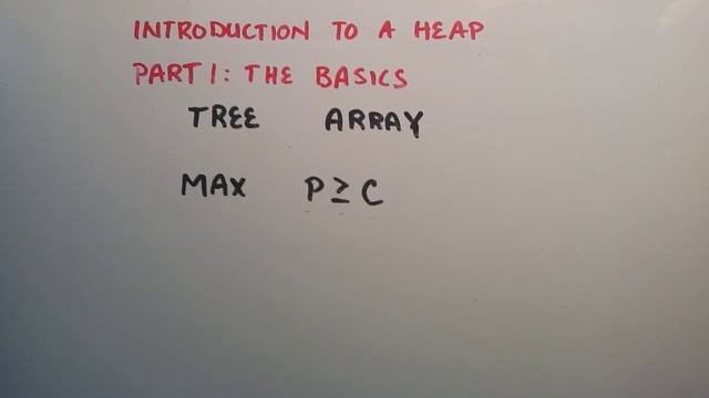 Introduction to a Heap ( Data Structure )