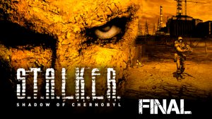 Играем в S.T.A.L.K.E.R. Shadow of Chernobyl