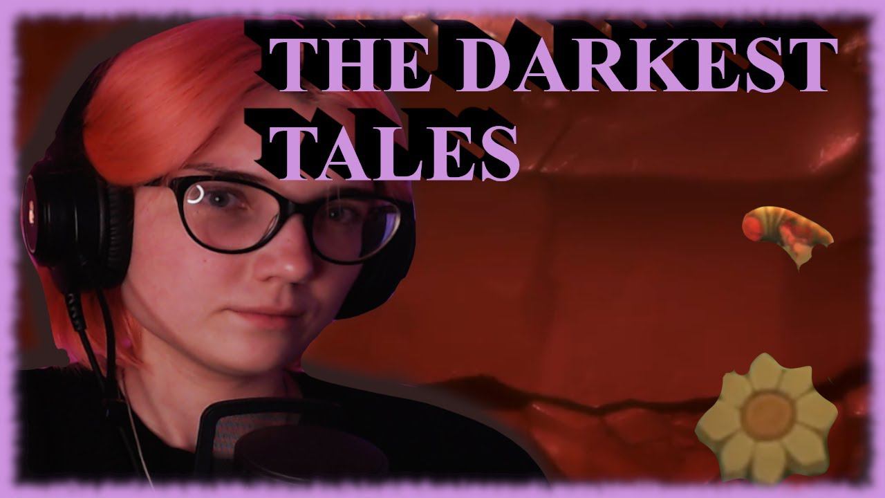 THE DARKEST TALES