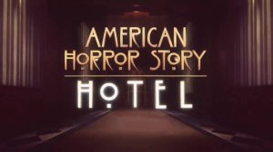 Американская история ужасов - 5 сезон / American Horror Story