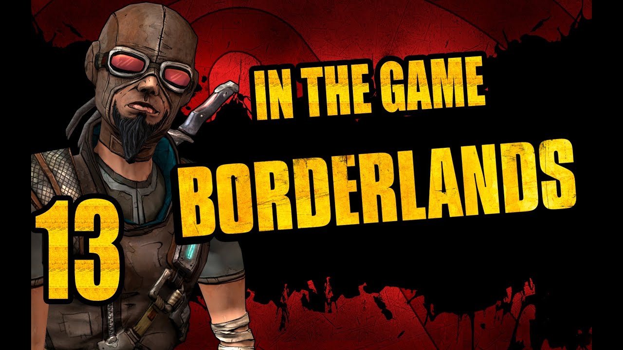 Borderlands / Бордерлендс co-op - Прохождение