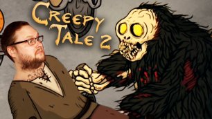 Creepy Tale 2 ► Прохождение
